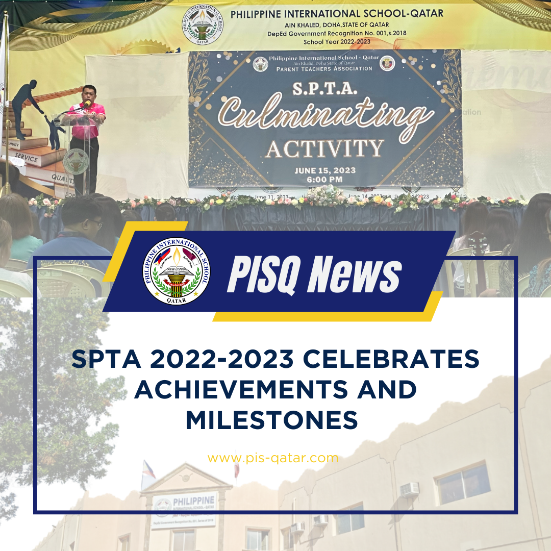 SPTA Culminating Activity 2023 - PHILIPPINE INTERNATIONAL SCHOOL-QATAR