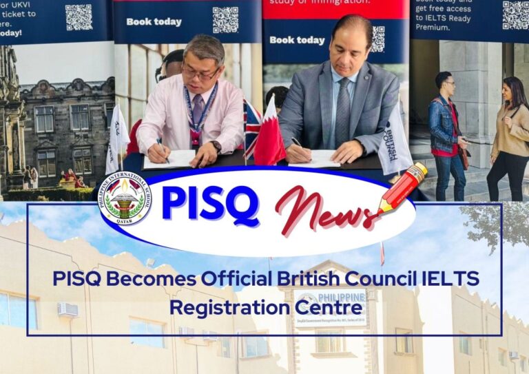 PISQ as IELTS Registration Centre - PHILIPPINE INTERNATIONAL SCHOOL-QATAR